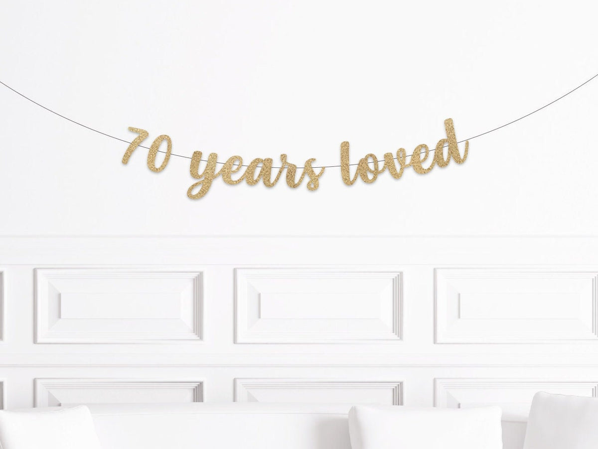 70 Years Loved Banner | Pretty Day