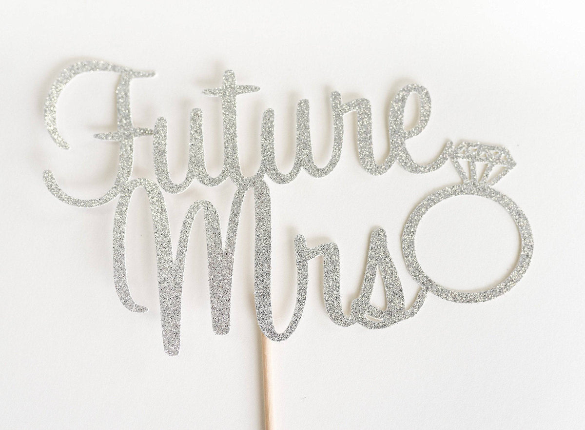 Future Mrs Cake Topper | Pretty Day